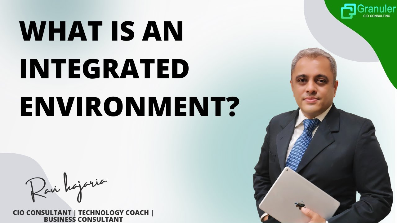 What is Integrated Environment? - YouTube