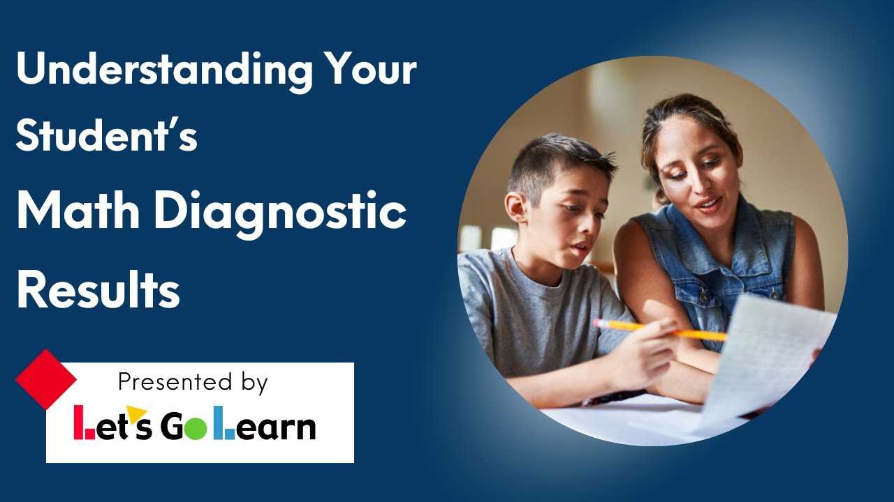 Understanding Your Student’s Math Diagnostic Results - YouTube