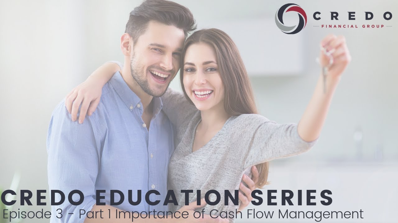 Credo Educational Series - Episode 3 - Part 1 Importance of cash flow ...