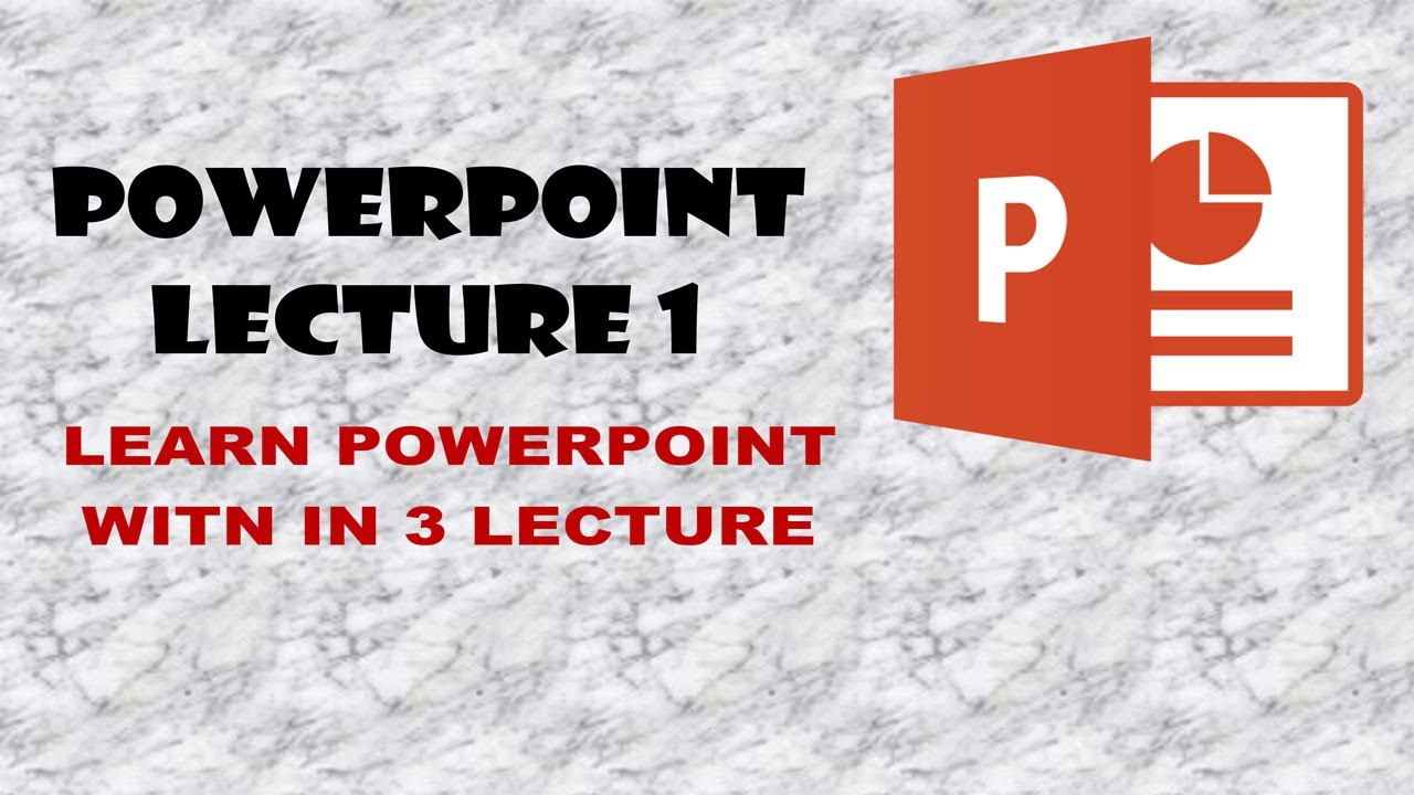 POWER POINT LECTURE 1 (Learn power point with in 3 lecture) - YouTube
