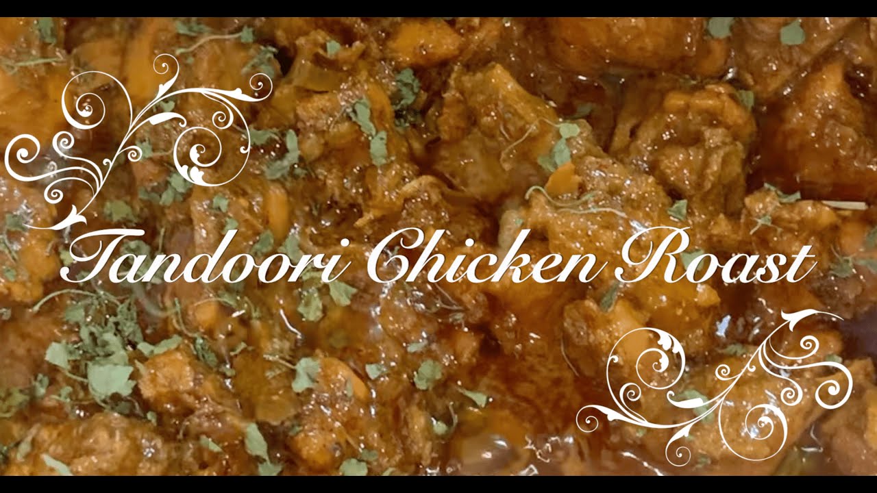 Tandoori Chicken Roast || Chicken Roast Bangladesh Style || Chicken ...