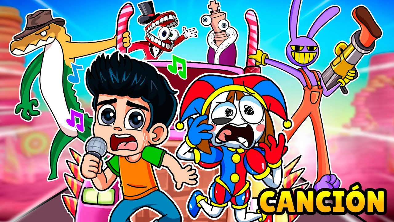 CANCIÓN DE THE AMAZING DIGITAL CIRCUS 1 Y 2 🎤🎶| EL ASOMBROSO CIRCO DIGITAL | CANCIÓN DE JONDRES ...