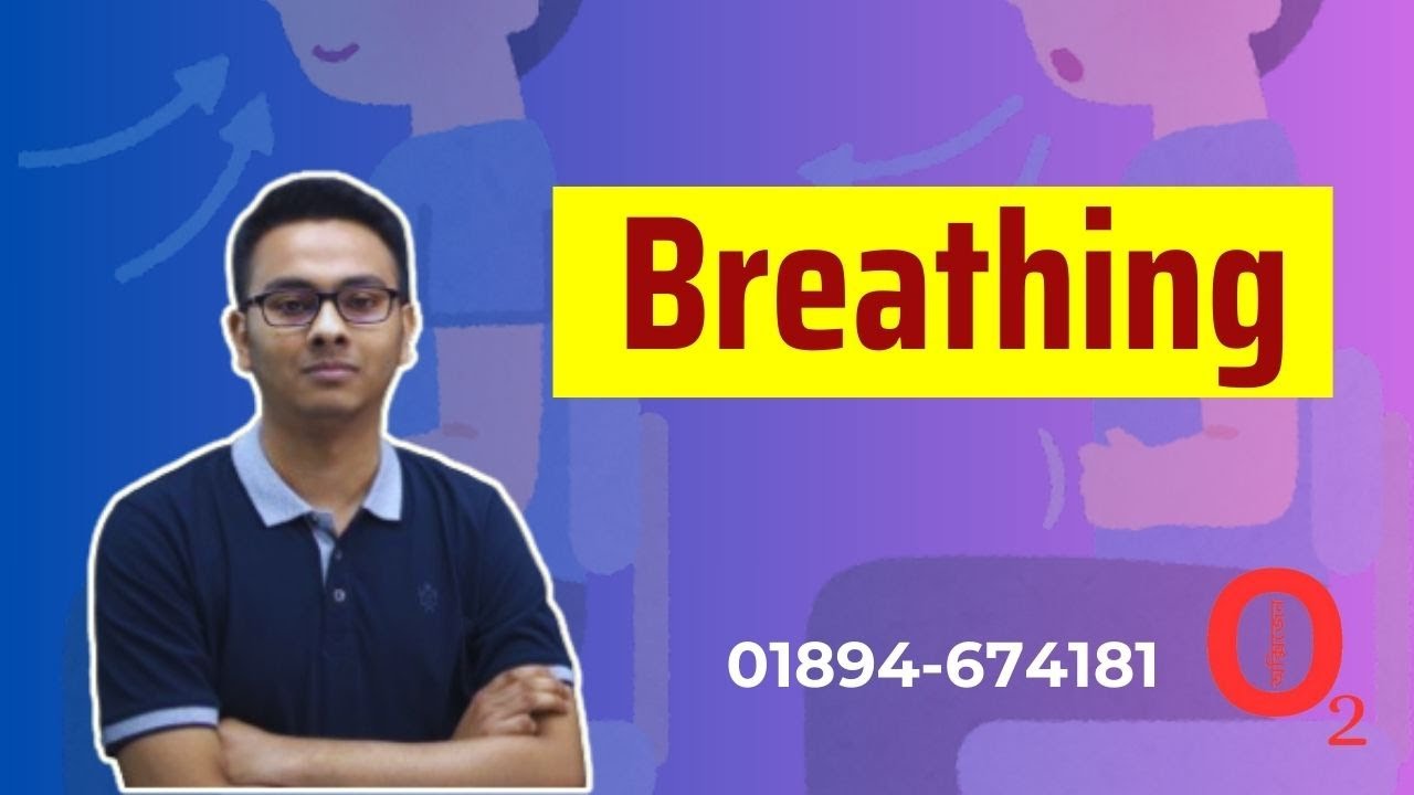 Breathing @O2 biology by Imtiaz - YouTube