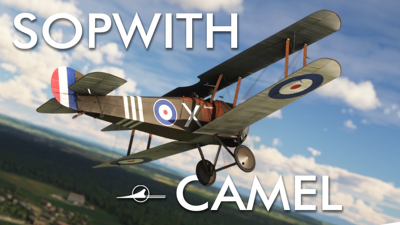 Sopwith Camel for Microsoft Flight Simulator - YouTube