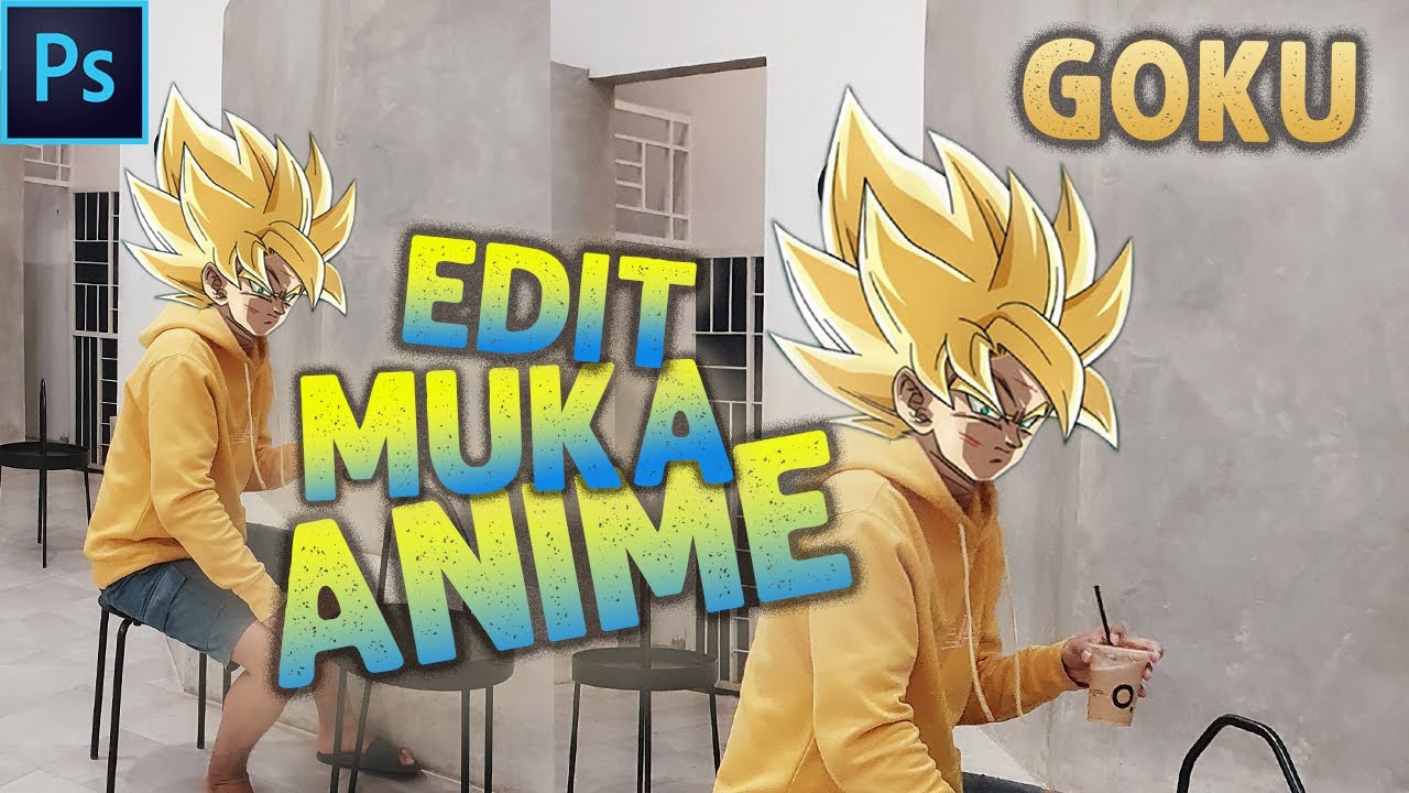 Tutorial Edit Muka Anime - Goku ( Dragonball ) - Adobe Photoshop - YouTube