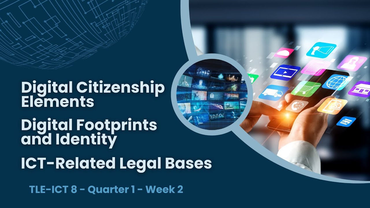 TLE ICT 8 Quarter 1 Week 2 : Digital Citizenship Elements | Digital ...