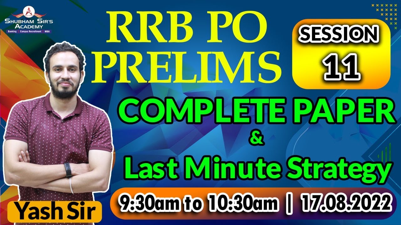 RRB PO PRELIMS #2022 || SESSION 11 || YASH SIR || 17-08-2022 #SSA #RRB ...