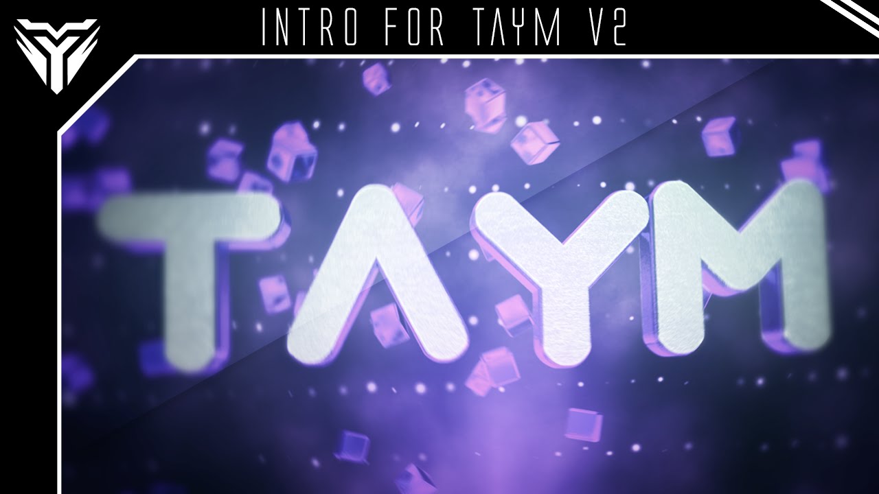 Intro for Taym V2 - YouTube