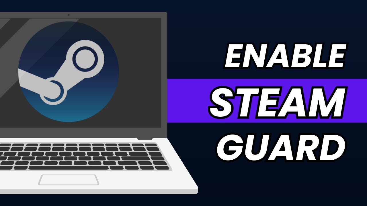 How To Enable Steam Guard (2023) - YouTube