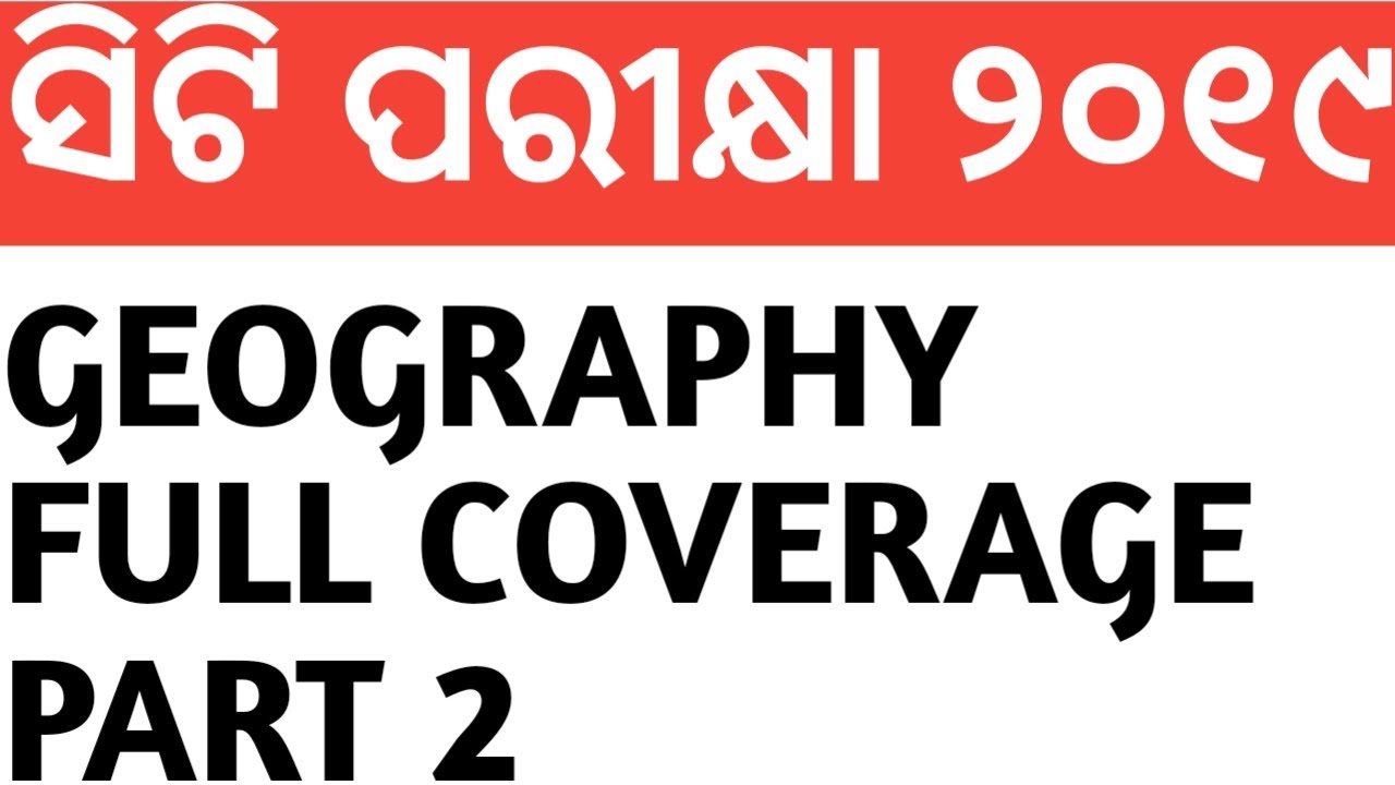 GEOGRAPHY FULL COVERAGE PART 2 - YouTube