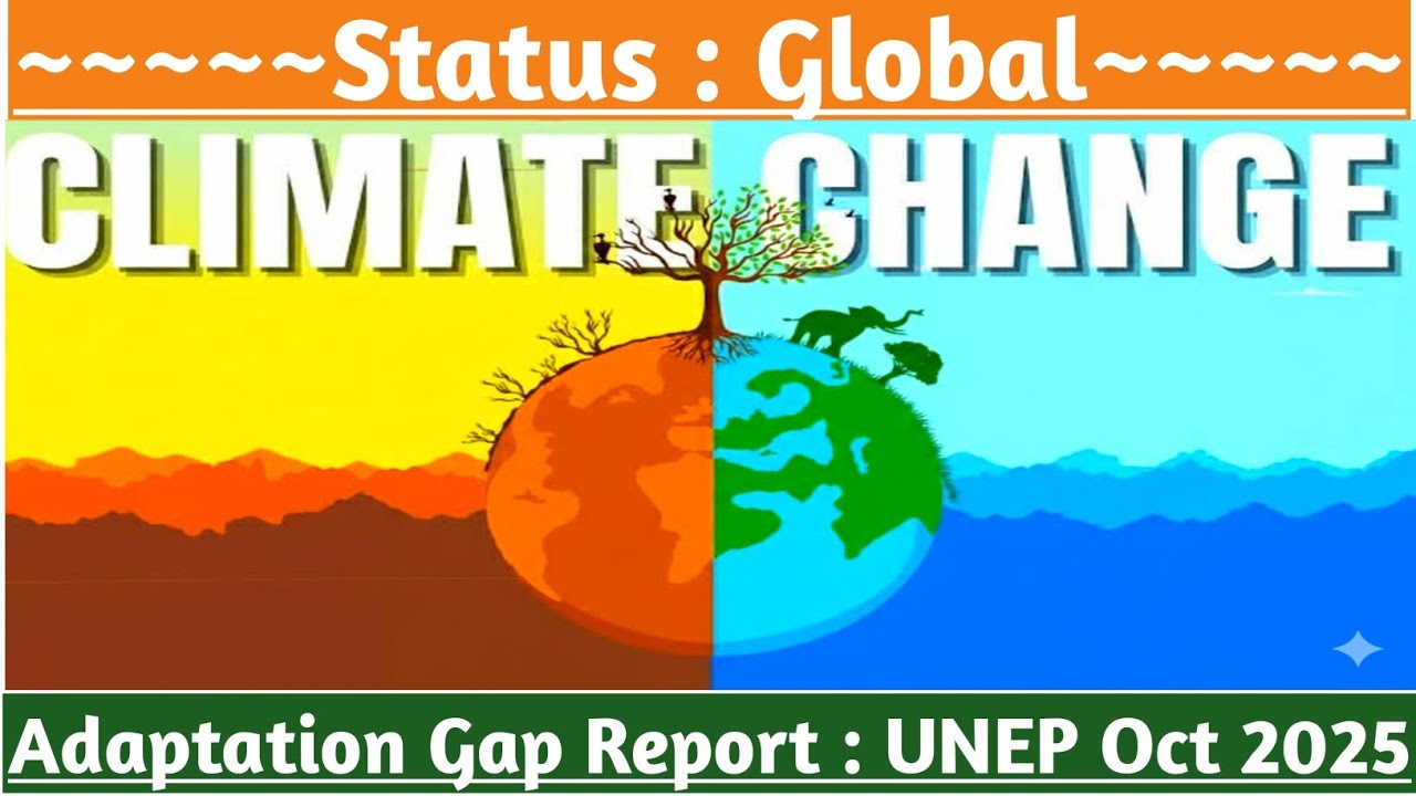 Adaptation Gap Report 2025 🌿 | UN Warns of Widening Climate Finance ...