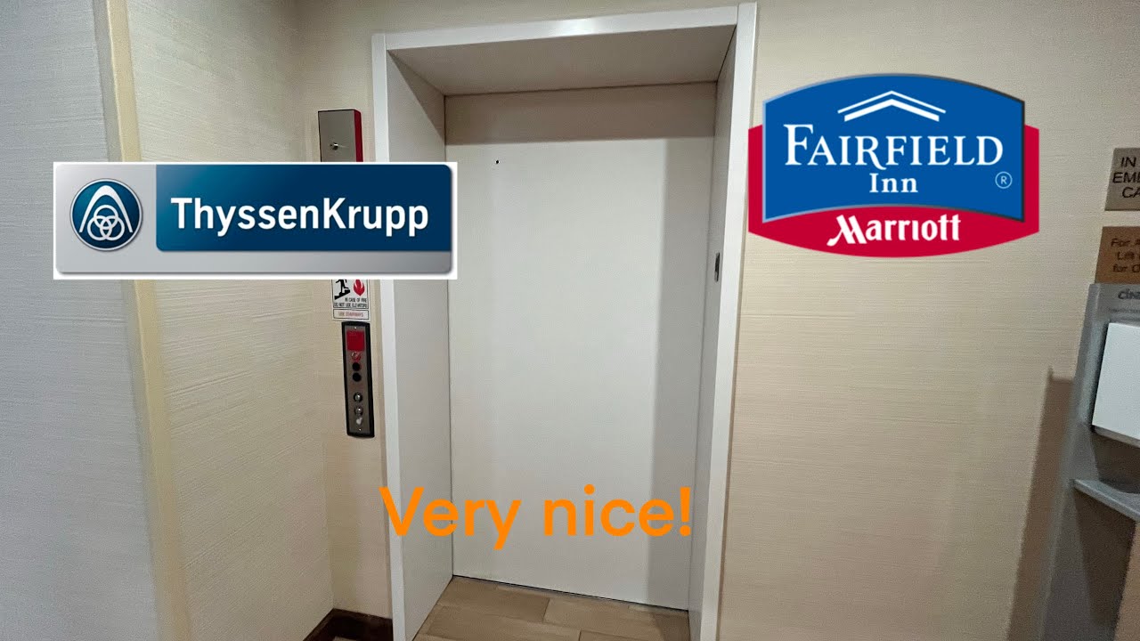 Thyssenkrupp Signa4 hydraulic elevator at Fairfield Inn by Marriott ...
