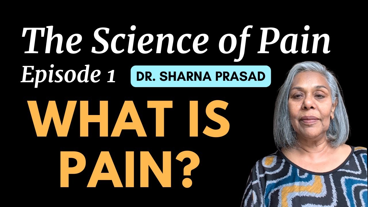 What is Pain? | The Science of Pain with Dr. Sharna, Episode 1 - YouTube