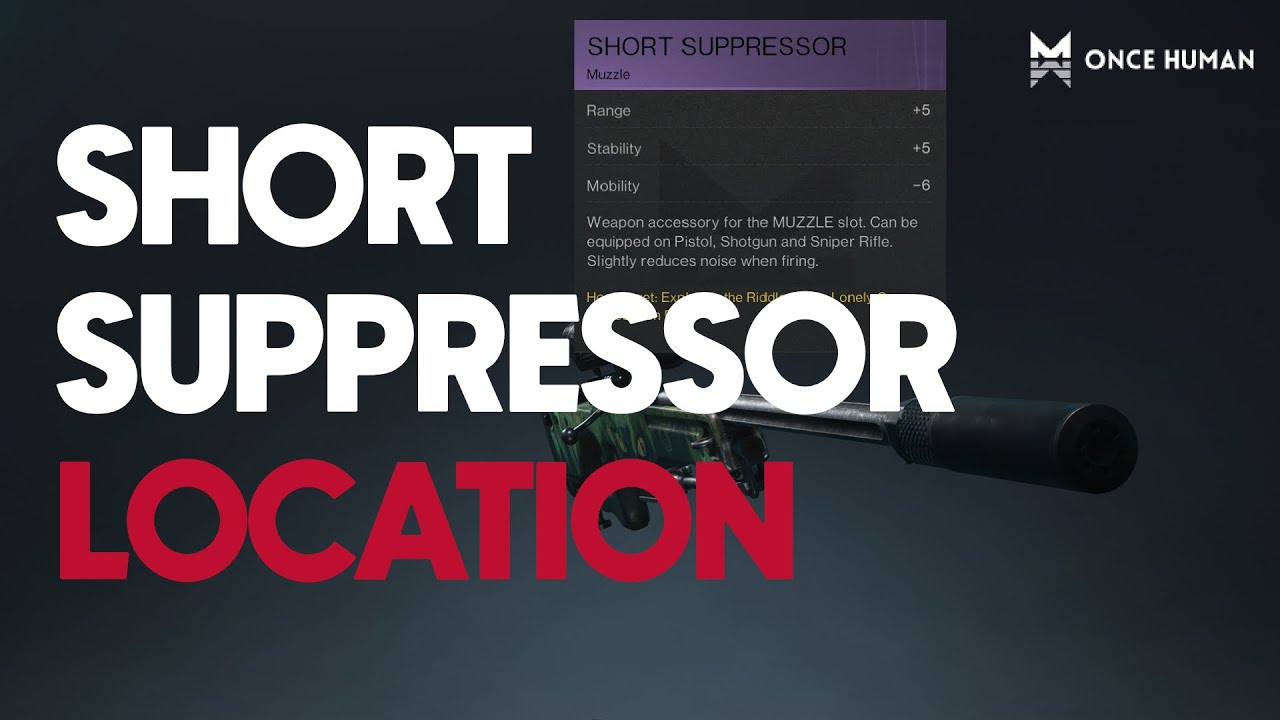 SHORT SUPPRESSOR LOCATION | Once Human CBT2 - Weapon Attachment ...