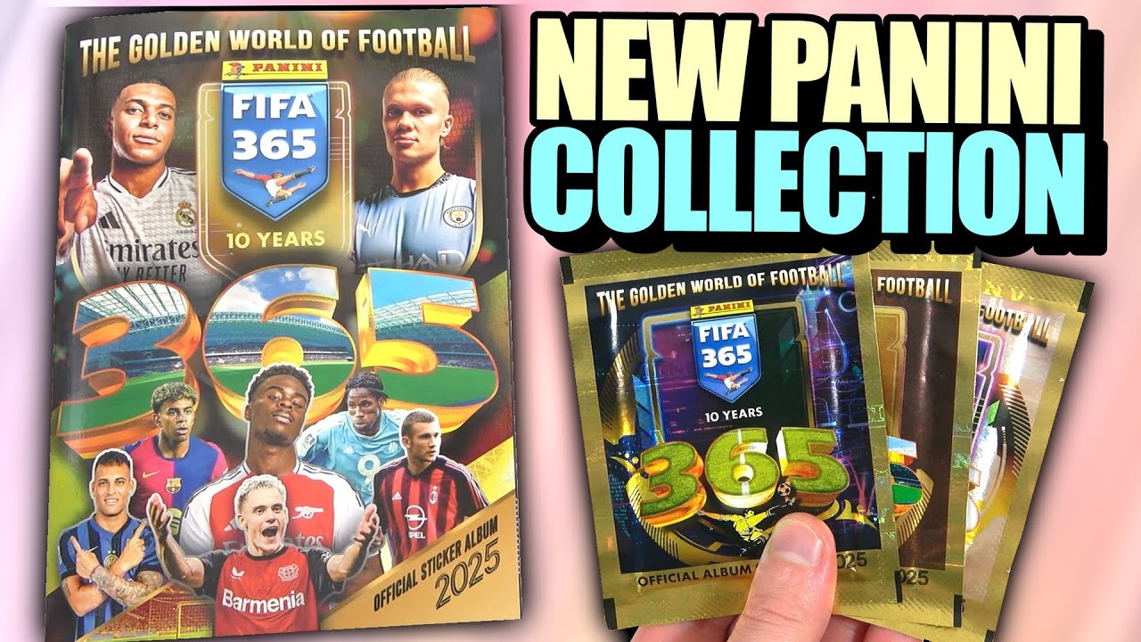 Panini FIFA 365 2025 Sticker Collection | New Collector Sticker Album ...