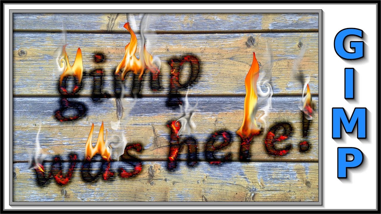 Gimp: Burning Text on Wood - YouTube