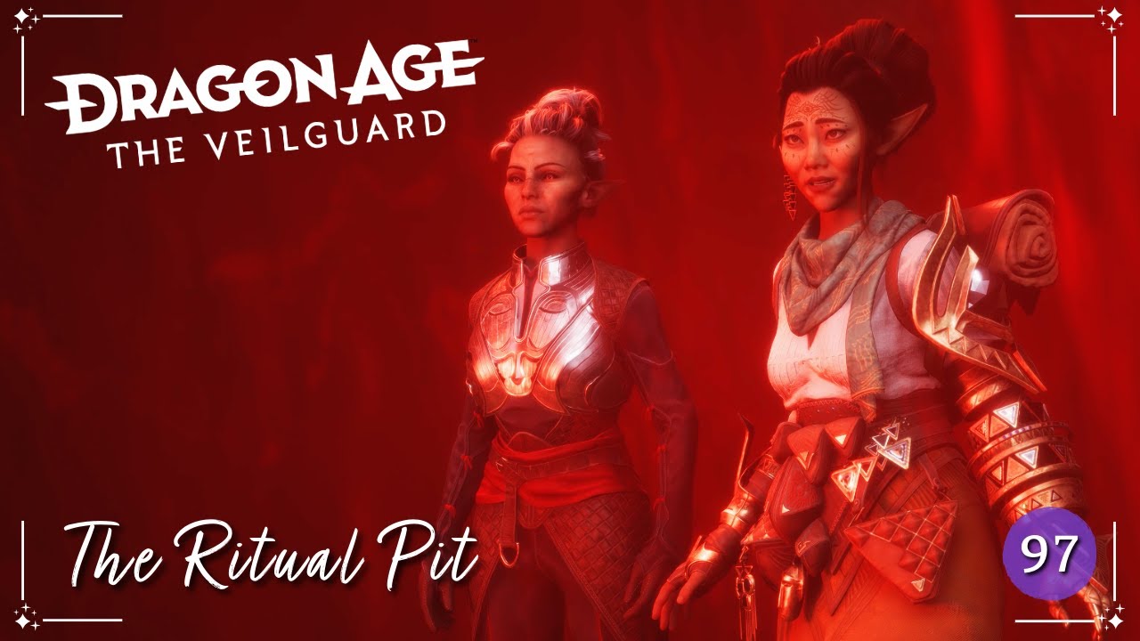 Dragon Age: The Veilguard | The Ritual Pit | Ep 97 - YouTube