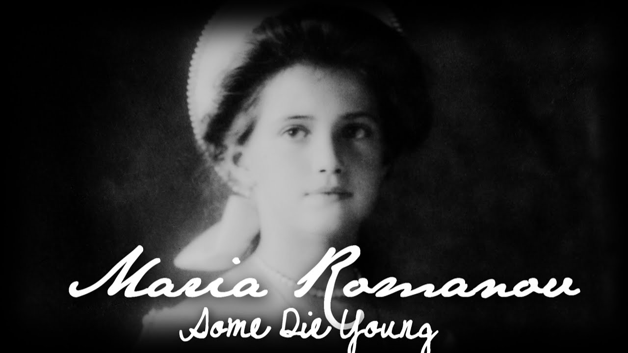 Maria Romanov::Some Die Young - YouTube