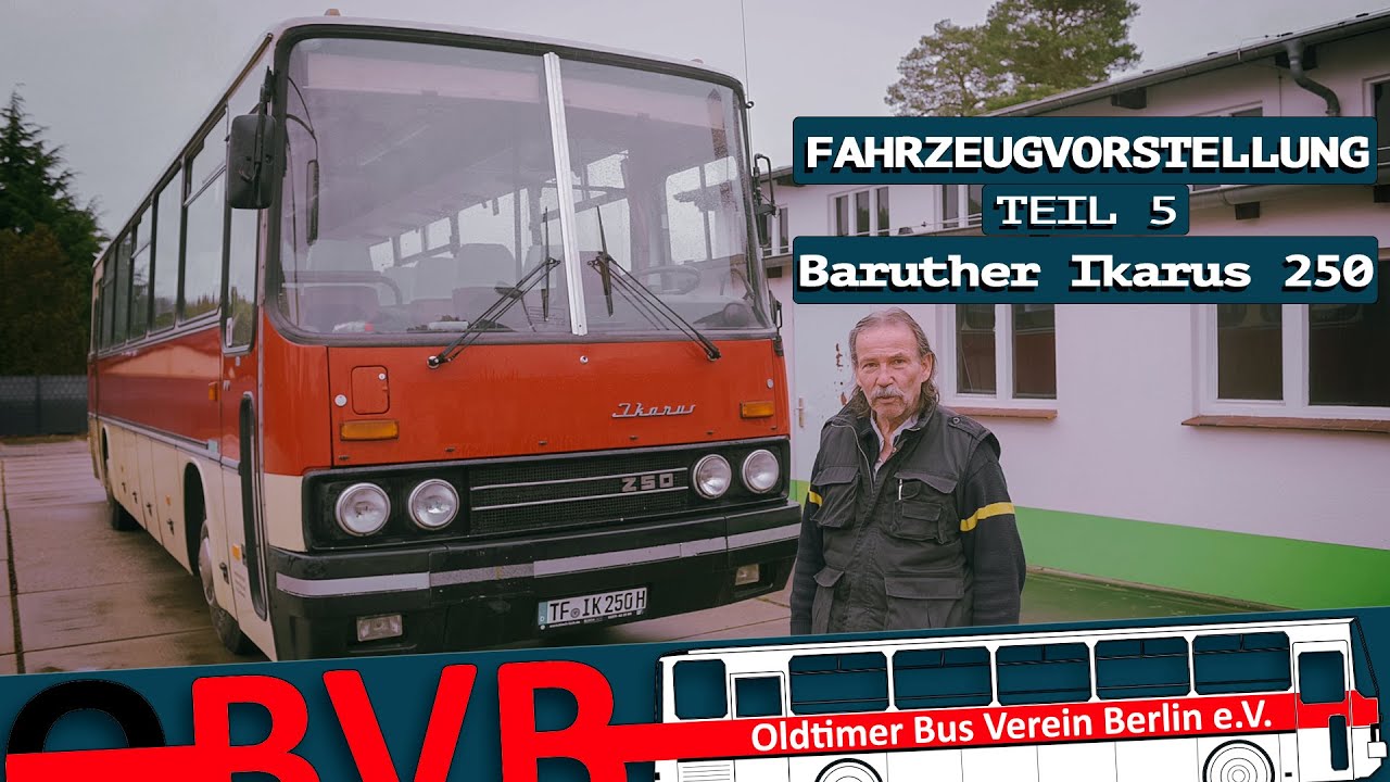 Baruther Ikarus 250 (...an dem Bus ist fast alles Original, so wie er ...