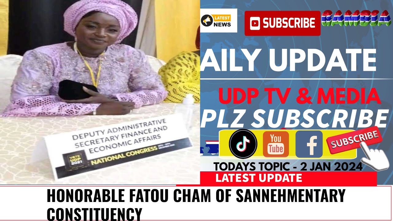HONORABLE FATOU CHAM OF SANNEHMENTARY CONSTITUENCY - YouTube