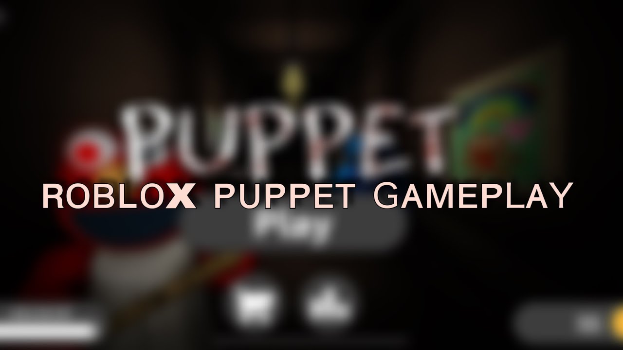 roblox PUPPET (gameplay) - YouTube