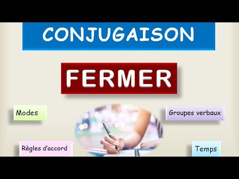 FERMER au Présent de l'indicatif - YouTube