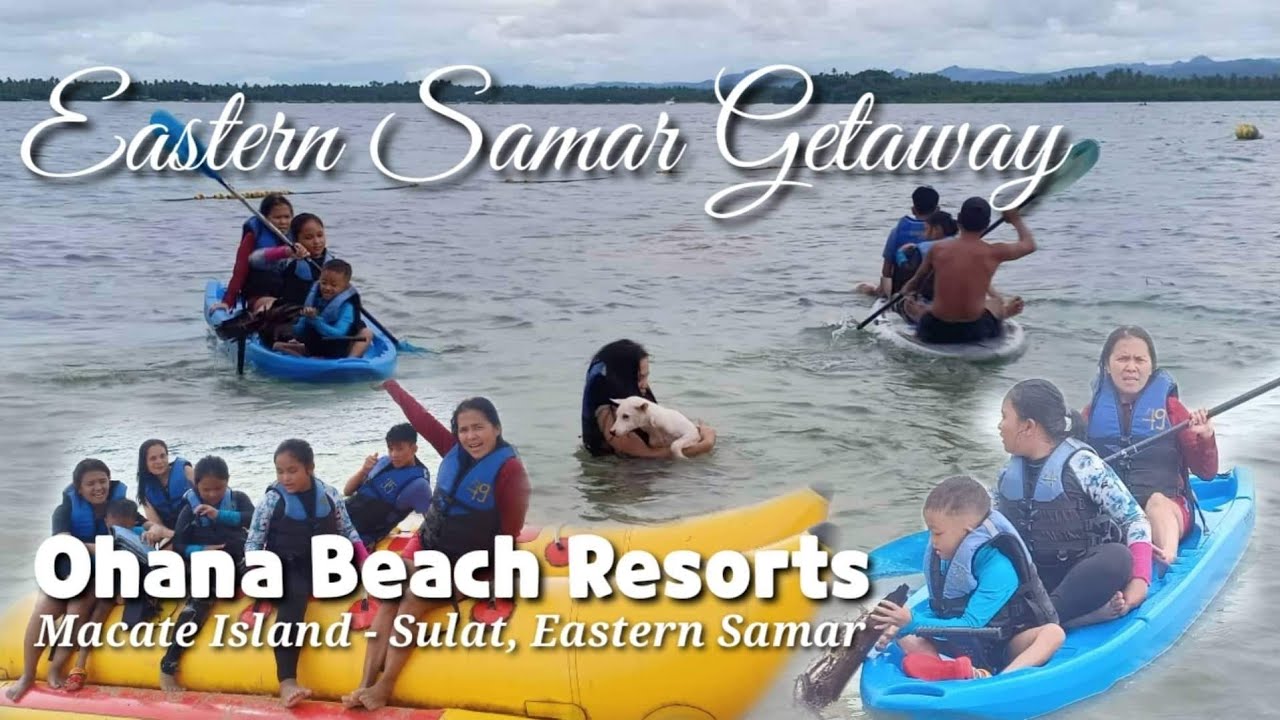 Eastern Samar Getaway - YouTube