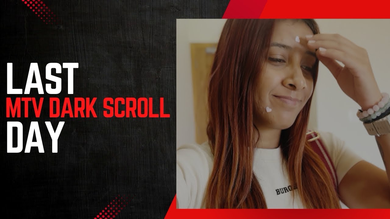 Last day of Mtv Dark Scroll - YouTube