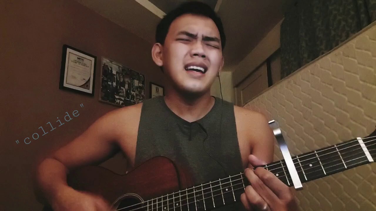 collide (acoustic cover) by: howie day - YouTube