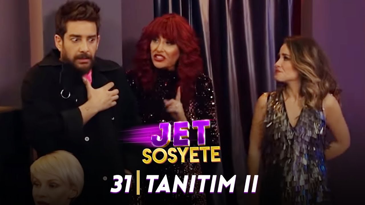 Jet Sosyete - 31.Bölüm Tanıtım 2 - YouTube