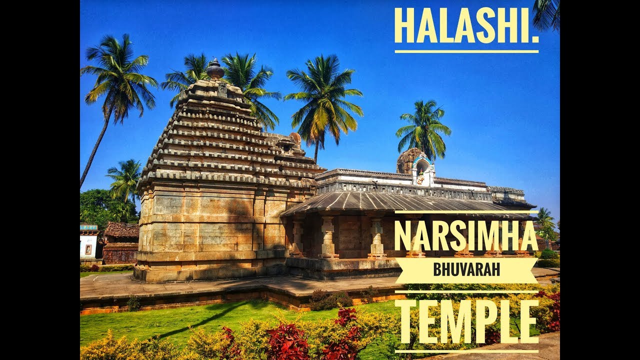 HALASHI | HALASI Narasimha Bhuvarah Temple - YouTube