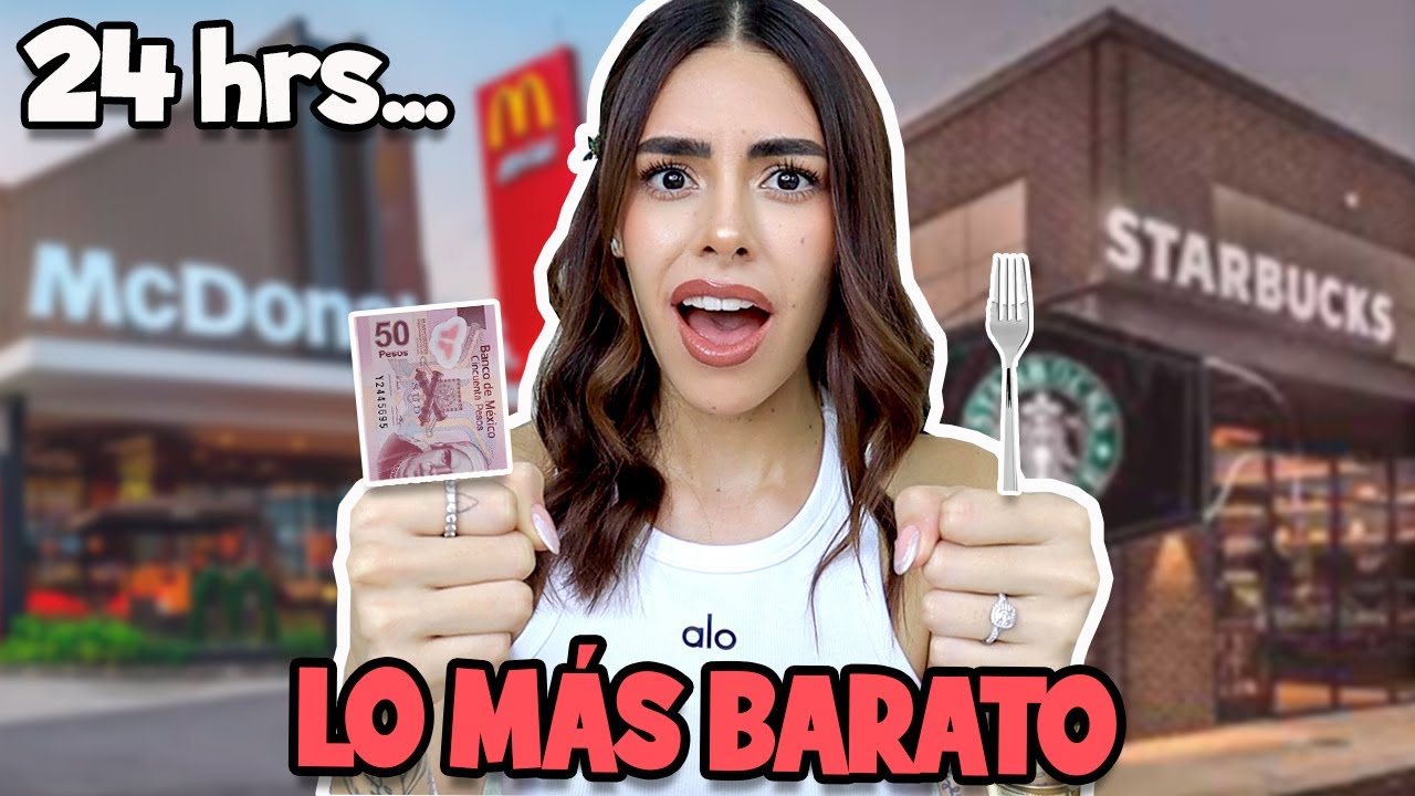 COMIENDO LO MÁS BARATO de los Drive Thtu POR 24 HORAS 🍔🍕🍩🍰🌮 - YouTube