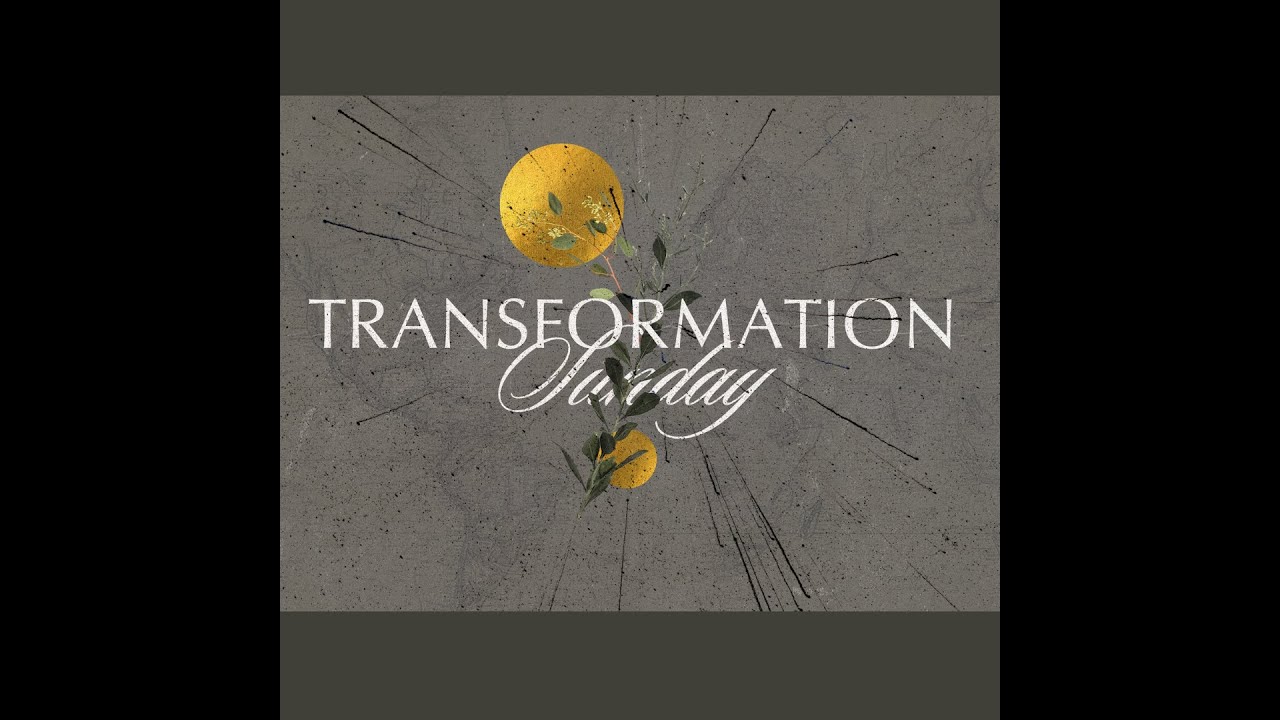 Transformation Sunday 2023 - YouTube