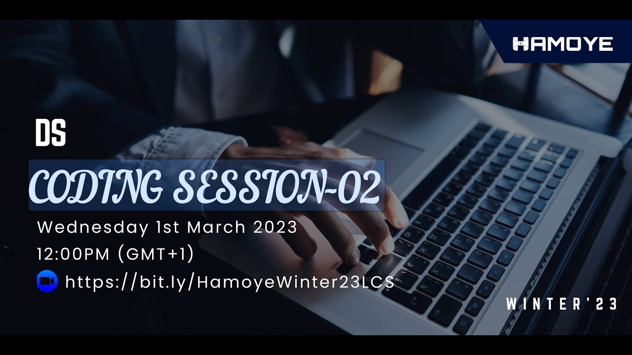 HDSC Winter '23 DS CODING SESSION - YouTube