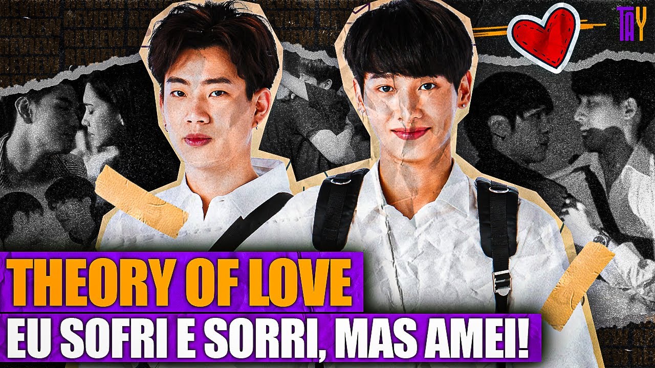 THEORY OF LOVE (REVIEW) - PARA SOFRER, AMAR E SE DIVERTIR! 🥰 ️ | Taislan Alvarenga - YouTube