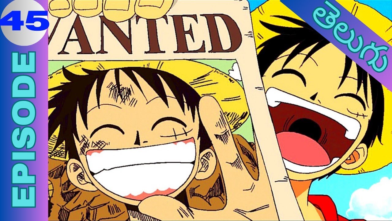 One piece explained in telugu||Episode 45 #Onepieceintelugu # ...