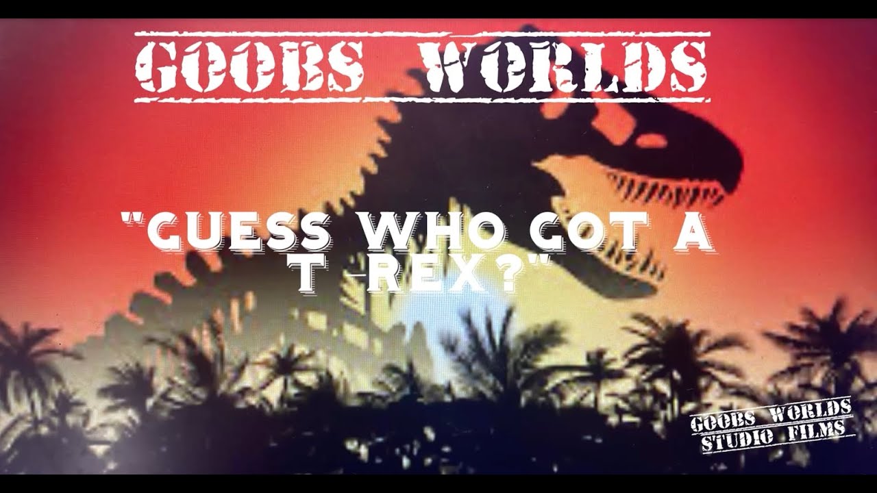 GooBs Worlds "Guess who got a T-Rex?!" - YouTube