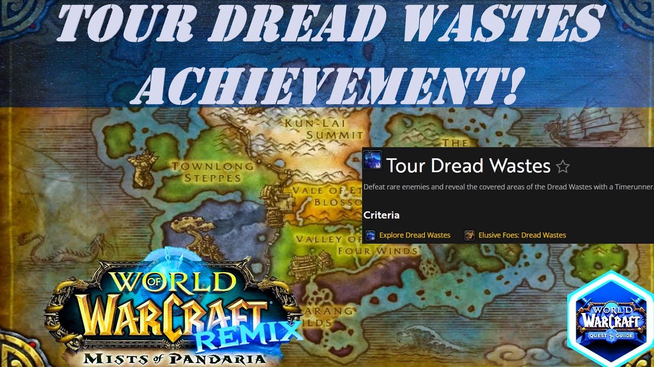 Tour Dread Wastes Achievement | Elusive Foes: Dread Wastes | Explore ...