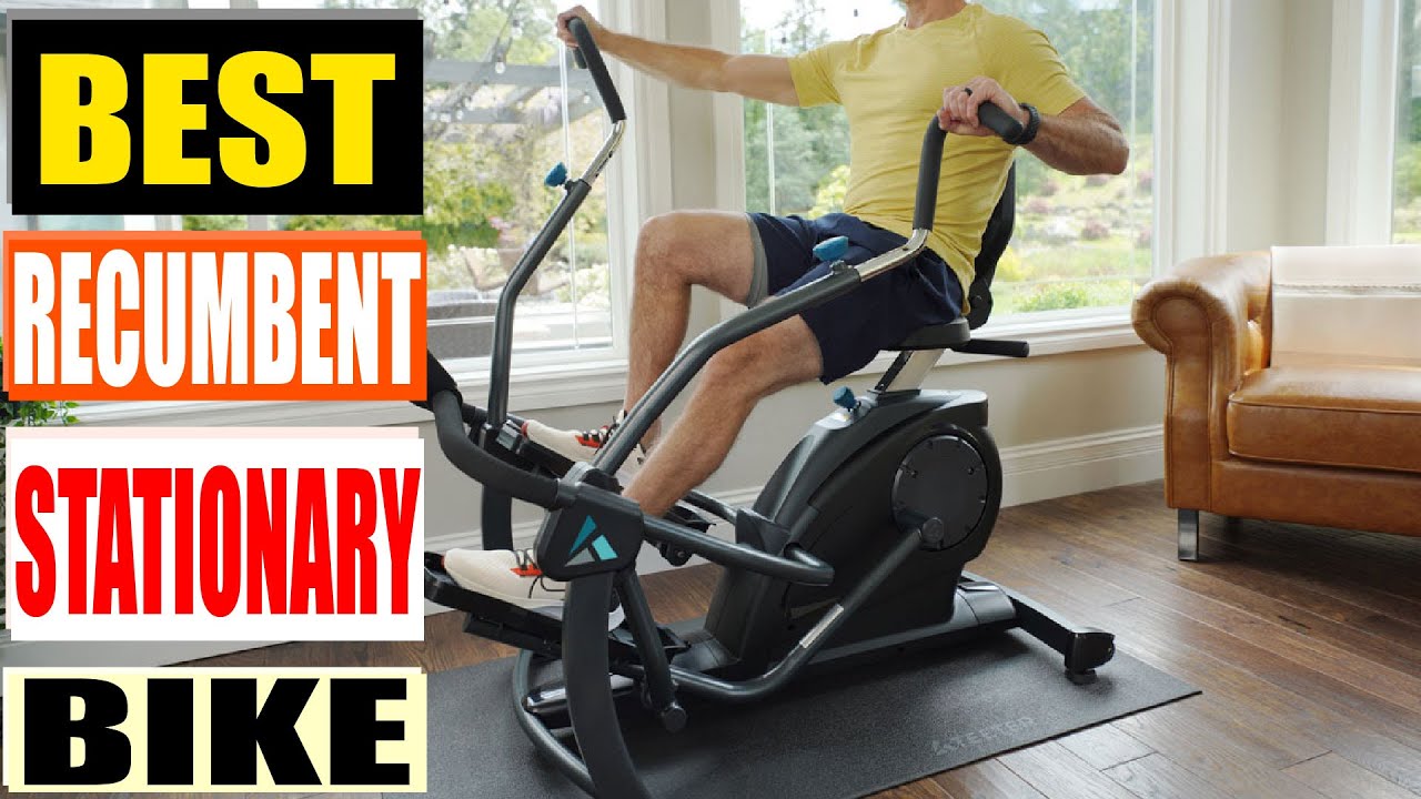 Best Recumbent Exercise Bikes: Comfortable & Effective Home Workouts ...