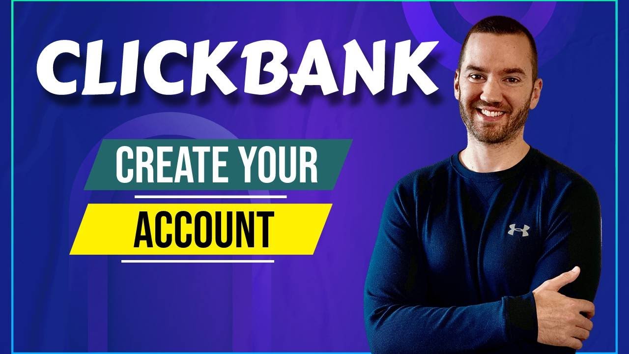 How To Create A Clickbank Affiliate Account (Clickbank Account Create ...