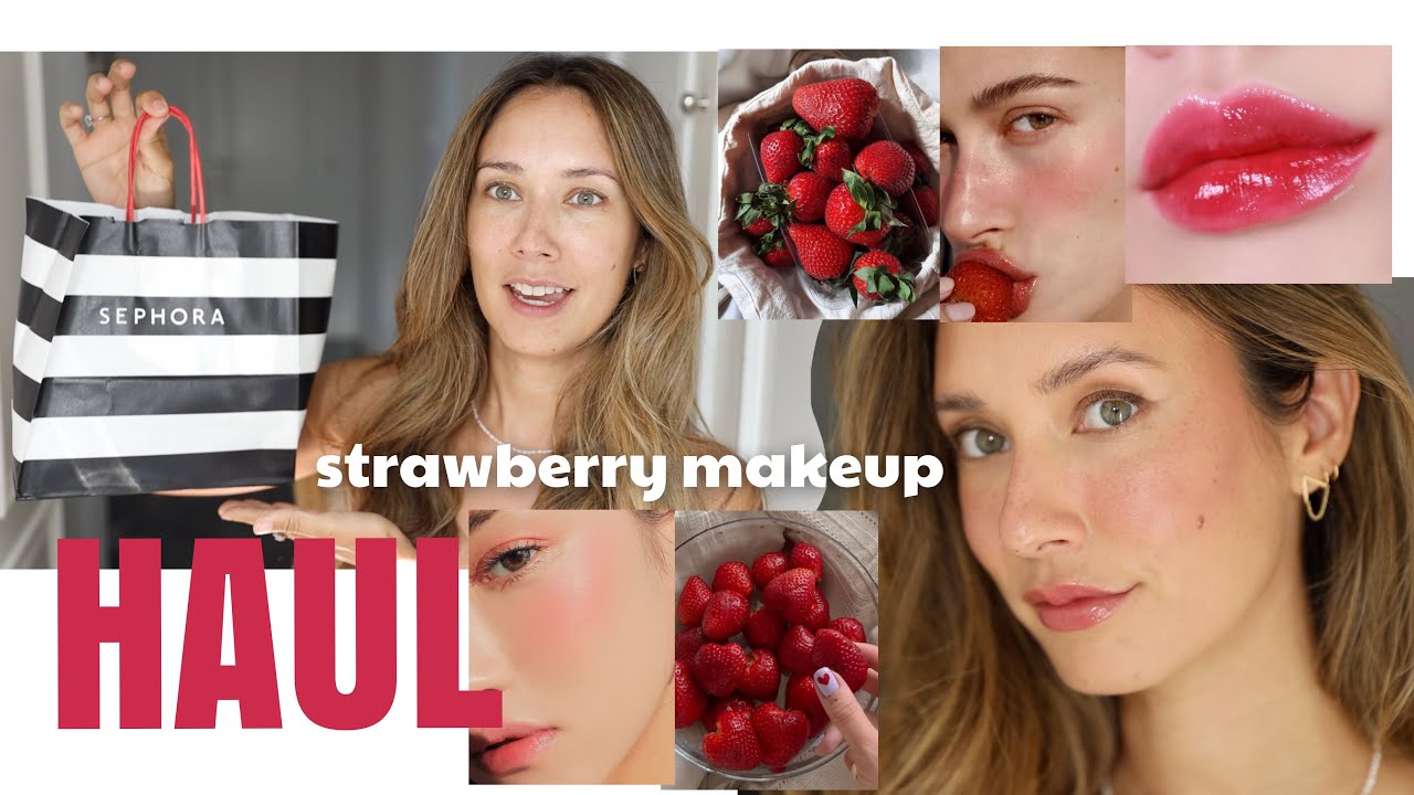 250€ en Maquillaje, HAUL y Strawberry Girl Makeup Tutorial - YouTube
