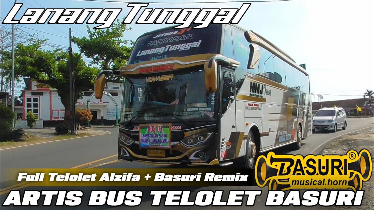 NGOYOD BUS MMJ TRANS "LANANG TUNGGAL" FULL TELOLET BASURI X ALZIFA ...