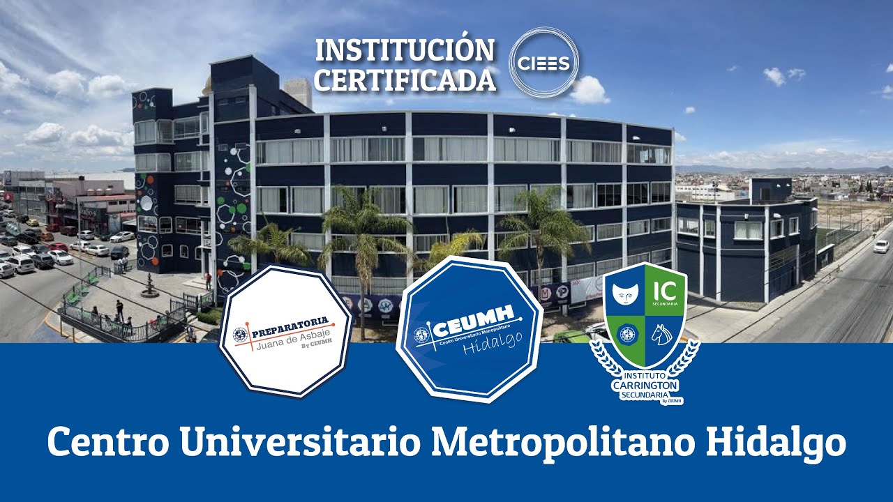 CEUMH Centro Universitario Metropolitano Hidalgo - ¡Conócenos! - YouTube