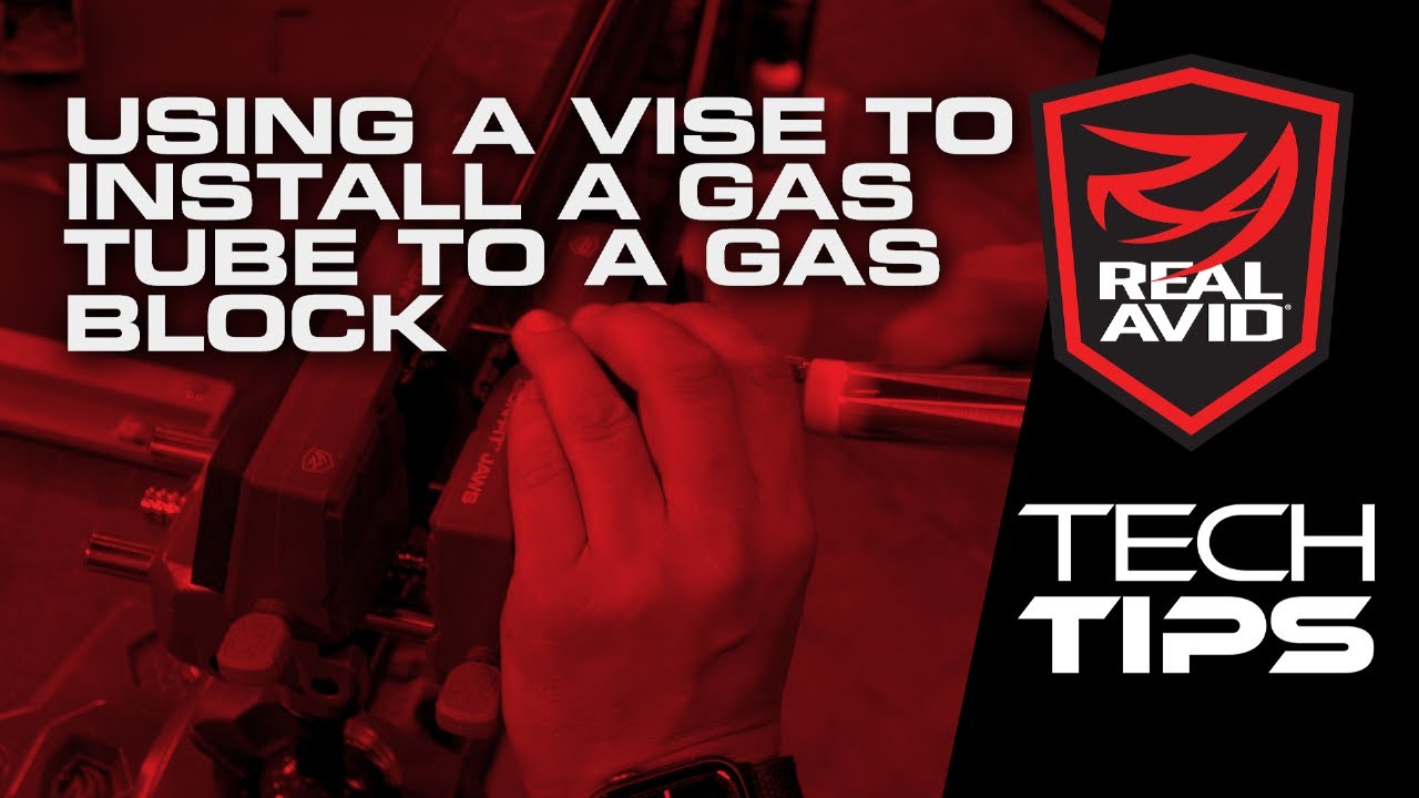 Tech Tips: Using A Vise To Install A Gas Tube To A Gas Block - YouTube