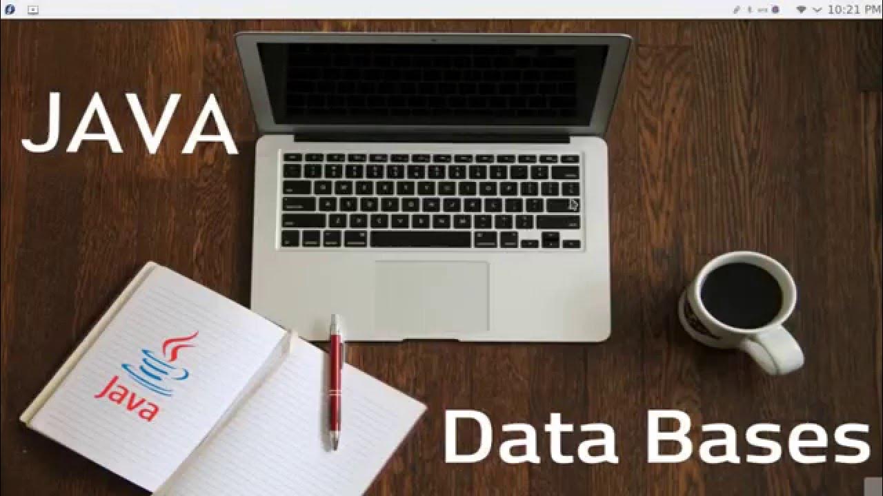 1 JAVA JDBC DataBases intro - YouTube