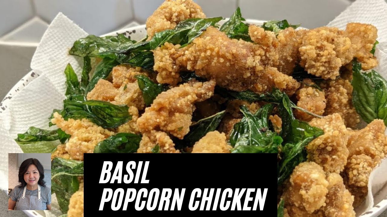 BEST Basil Popcorn Chicken - YouTube