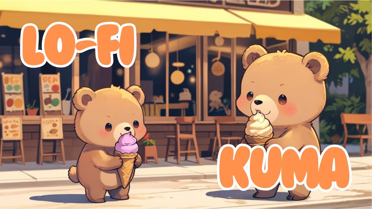 Cute Lofi Kuma 🐻 Cute Music Make Your Day Much Better - YouTube