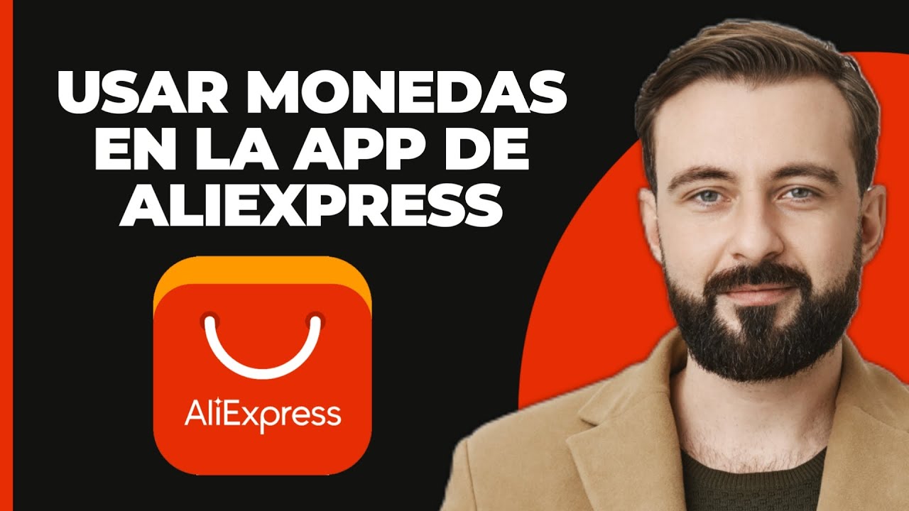 Cómo Usar Monedas en la App de AliExpress (2024) - YouTube
