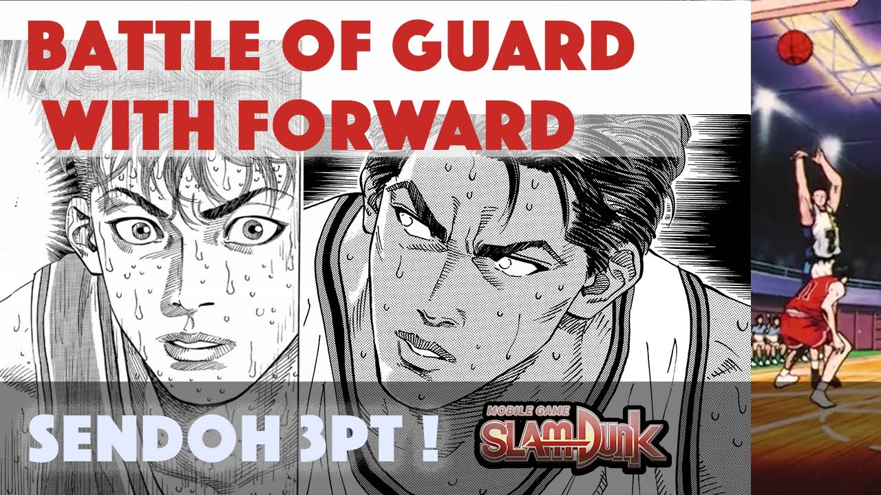 Battle of Guard with Forward | Sendoh 3 Pointer | Slam Dunk Mobile - YouTube