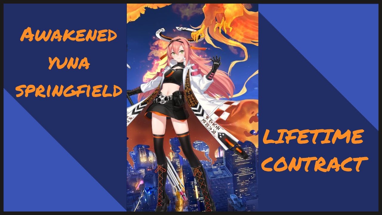 Awakened Yuna Springfield | Lifetime Contract | Counter Side - YouTube